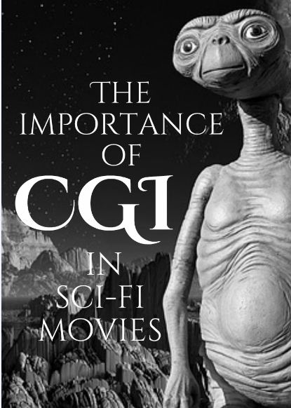 CGI in Science Fiction