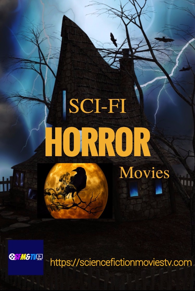 Sci-Fi Horror Movies & TV Show Recommendations